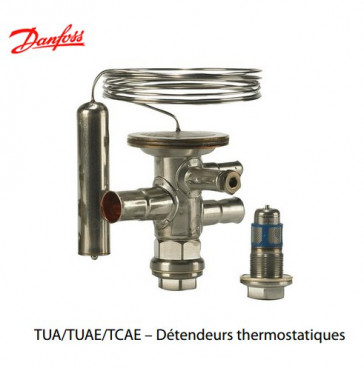 Détendeurs thermostatiques "Danfoss" TUA/TUAE/TCAE - Détendeur ...