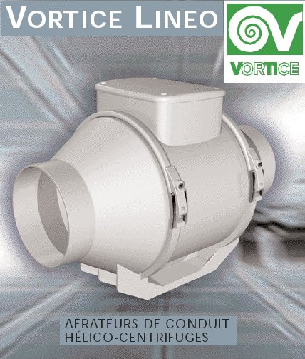Ventilateur centrifuge VORTICE LINEO 100