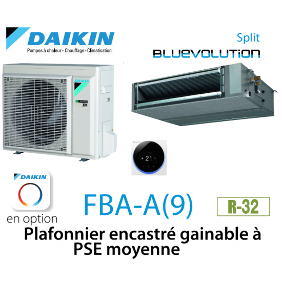 Daikin Plafonnier encastré gainable à PSE moyenne FBA35A9