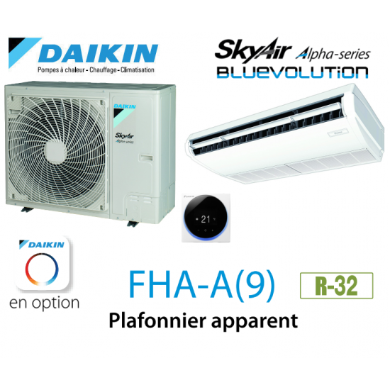 Daikin Plafonnier apparent Alpha FHA140A monophasé